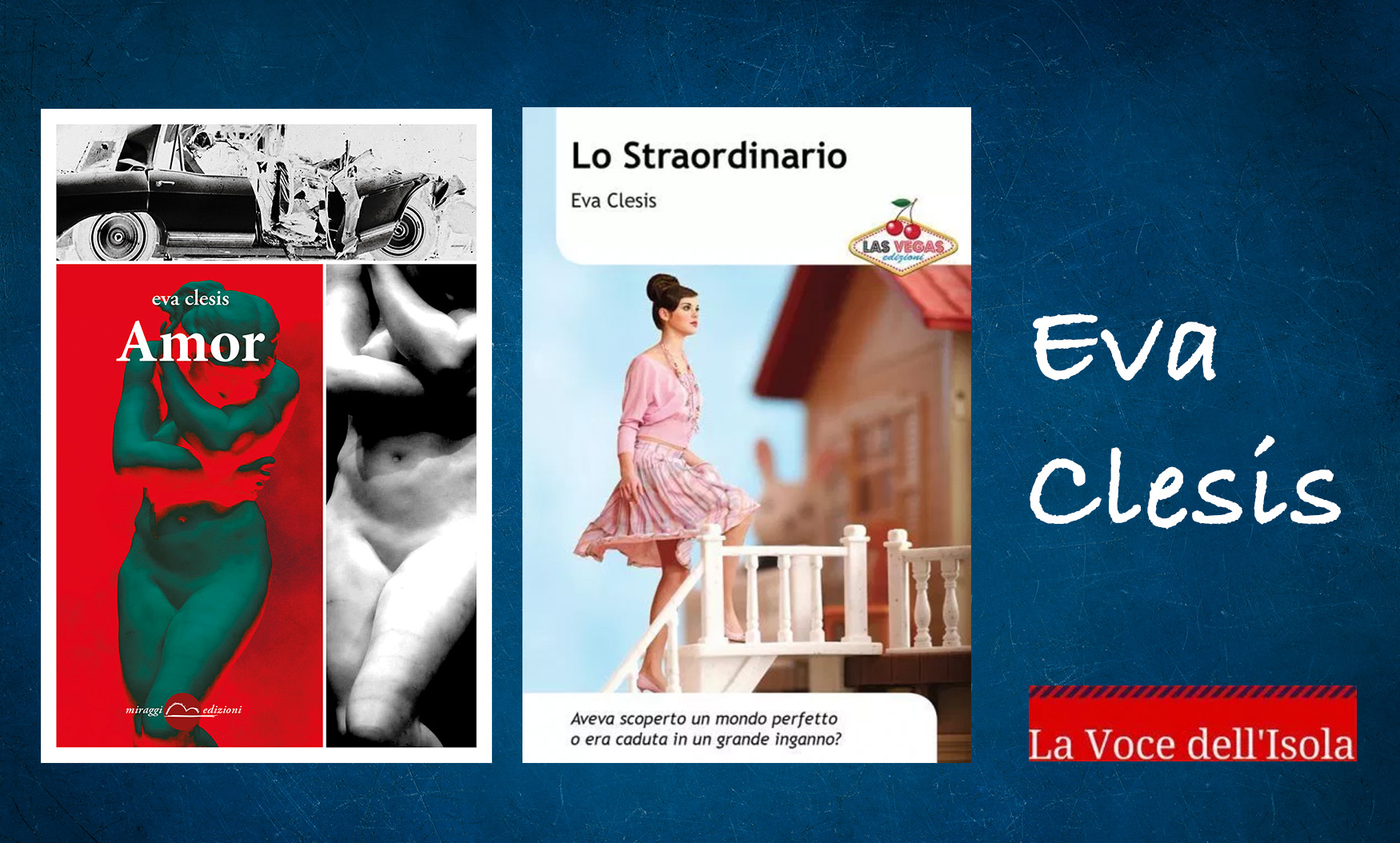 Eva Clesis (autrice di "Amor") si racconta nell'intervista di Salvo ...